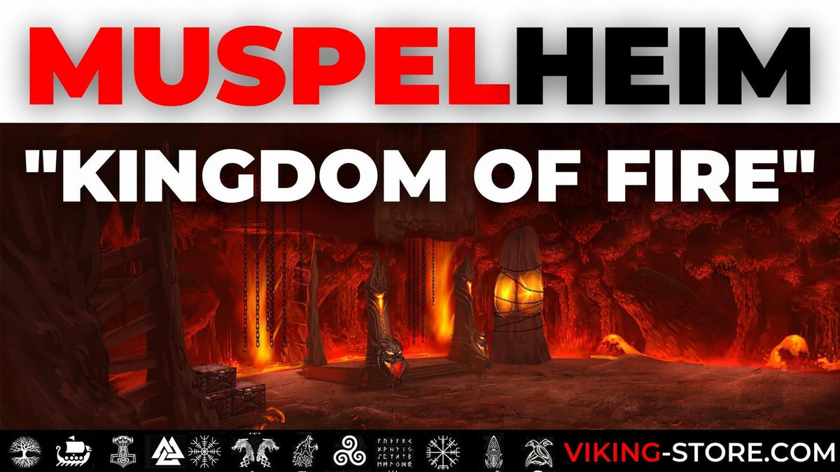 Muspelheim: The Realm of Fire | Viking-Store